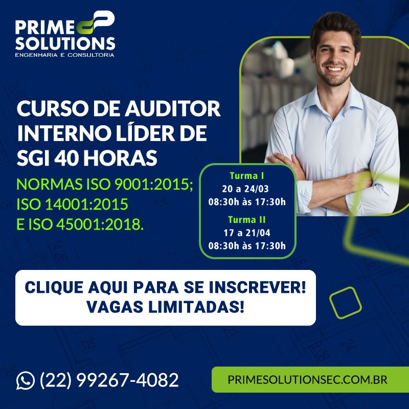 Curso de Auditor Interno Líder em Sistema de Gestão Integrado - SGI | Prime Solutions Engenharia ...